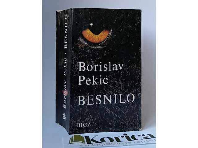 BESNILO: Borislav Pekić