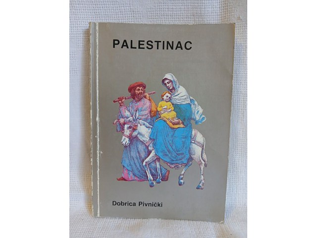 Palestinac,Dobrica Pivnički