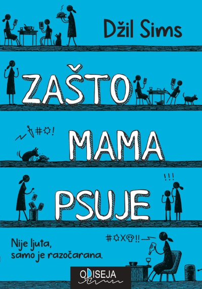 Zašto mama psuje