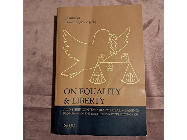 On ecuality &; liberty