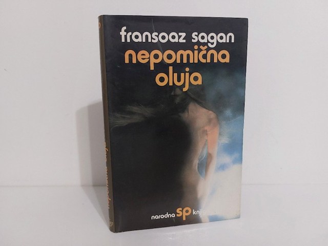 Nepomična oluja - Fransoaz Sagan