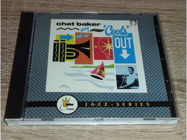 Chet Baker Quintet - Cools Out