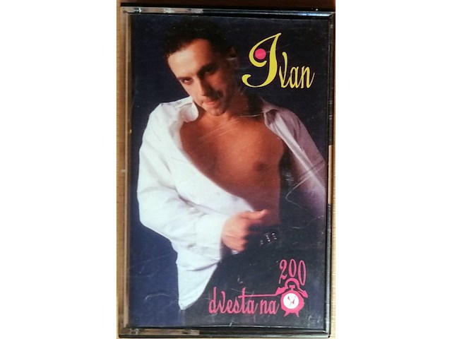 MC: IVAN (Gavrilović) - 200 na sat (1994) NM, odlična