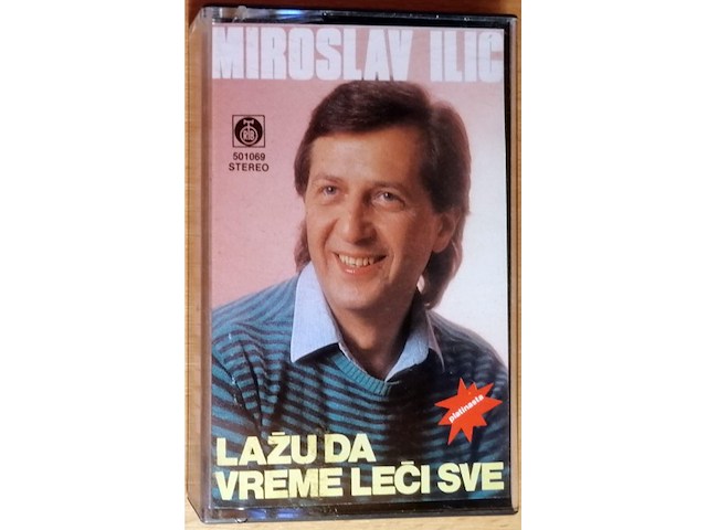 MC folk: MIROSLAV ILIĆ - Lažu da vreme leči sve (1989)