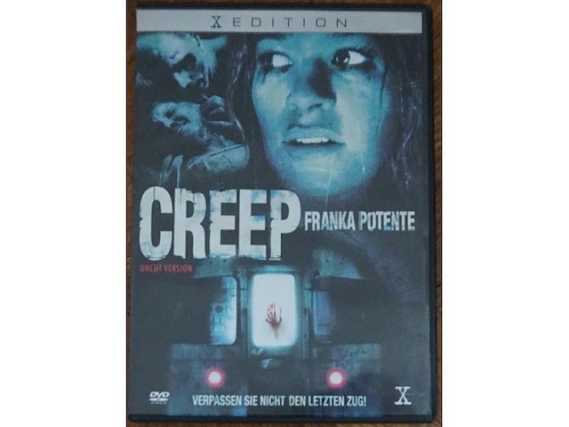 Creep / Uncut version