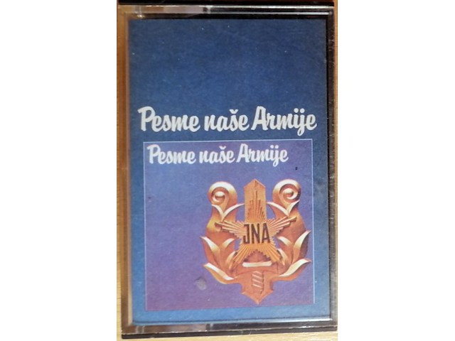 MC: V/A - Pesme naše Armije (1982) perfektna