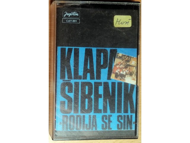 MC folk: KLAPA ŠIBENIK - Rodija se sin (1981) VG+