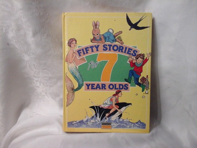 Fifty stories for 7 year olds 50 priča za decu na engle