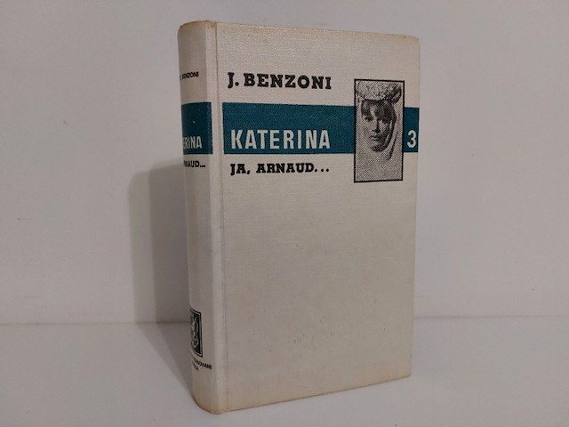 Katerina 3 Ja, Arnaud - J. Benzoni