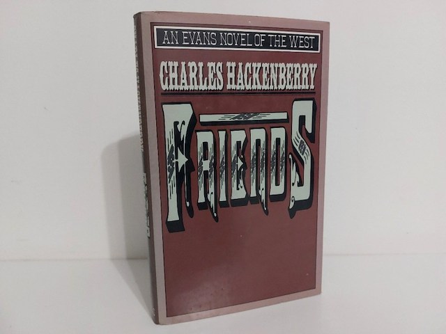 Friends - Charles Hackenberry