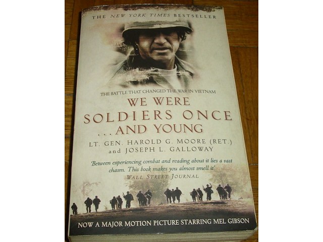 WE WERE SOLDIERSONCE ... AND YOUNG - Harold G. Moore