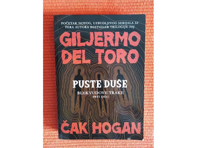 PUSTE DUŠE - BLEKVUDOVE TRAKE Giljermo del Toro