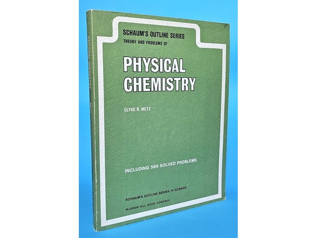 Physical Chemistry - Clyde R. Metz