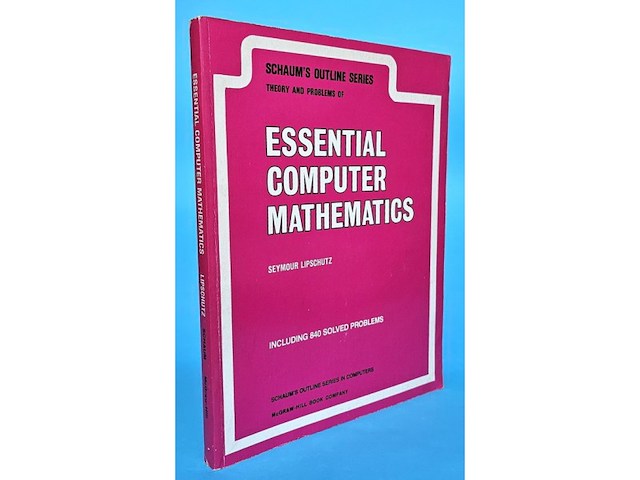 Essential Computer Mathematics - Seymour Lipschutz