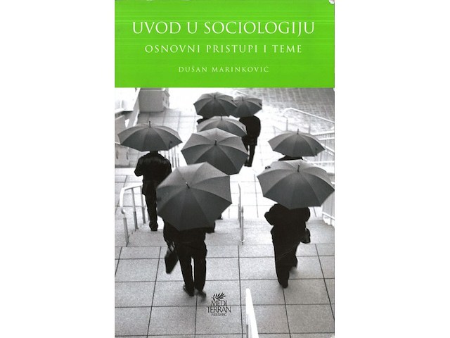 Dušan Marinković - UVOD U SOCIOLOGIJU