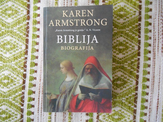 Karen Armstrong - Biblija - Biografija