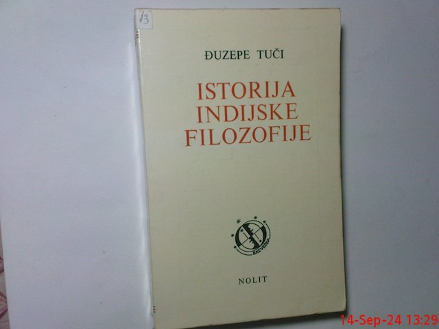 DJUZEPE TUCI  -  ISTORIJA INDIJSKE FILOZOFIJE