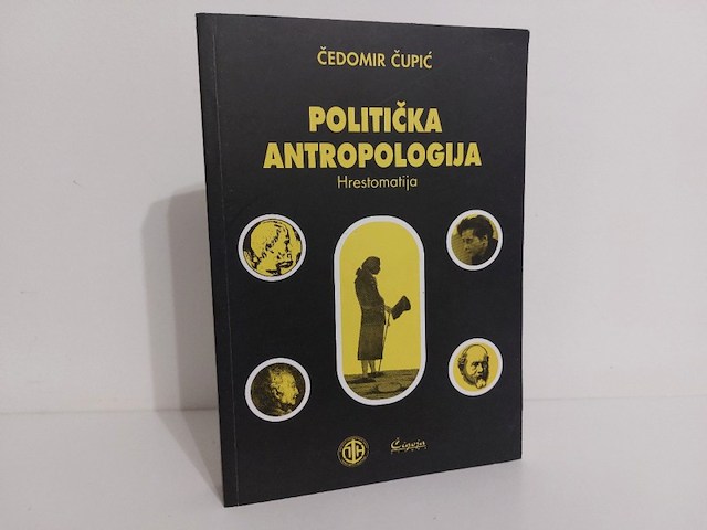 Politička antropologija  - Čedomir Čupić