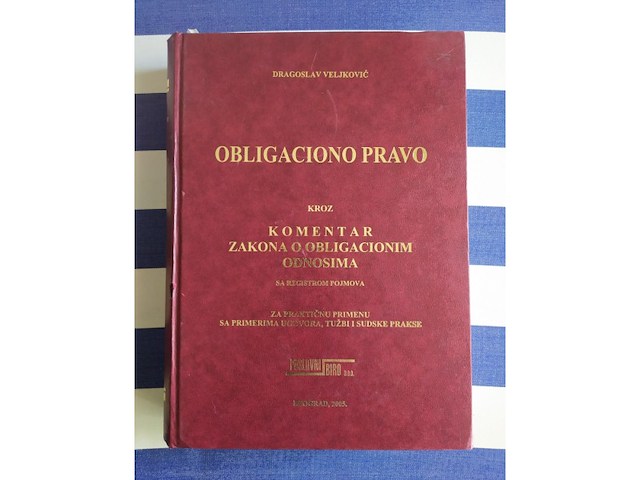 Obligaciono pravo - Dragoslav Veljković