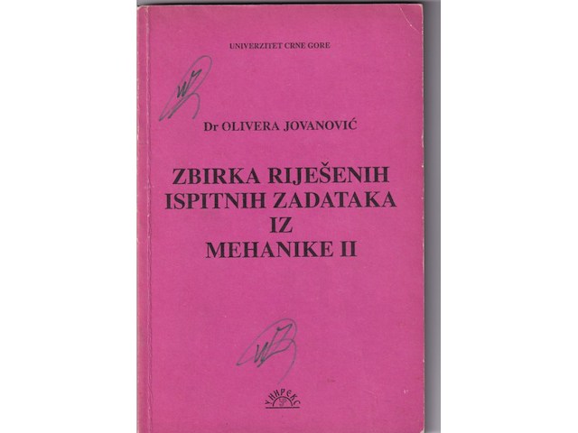 ZBIRKA RIJEŠENIH ISPITNIH ZADATAKA IZ MEHANIKE II