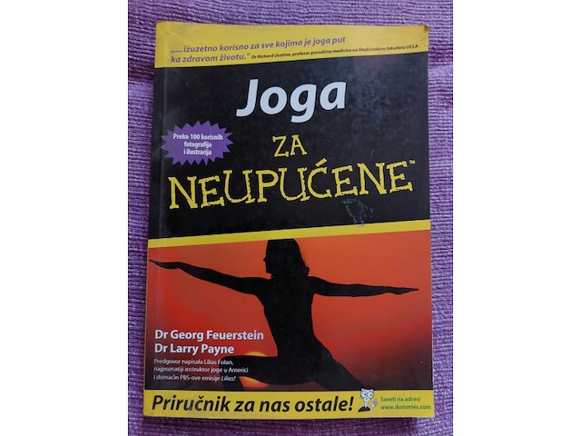 Joga za neupućene-Dr Georg Feuer stein,Dr Larry Payne