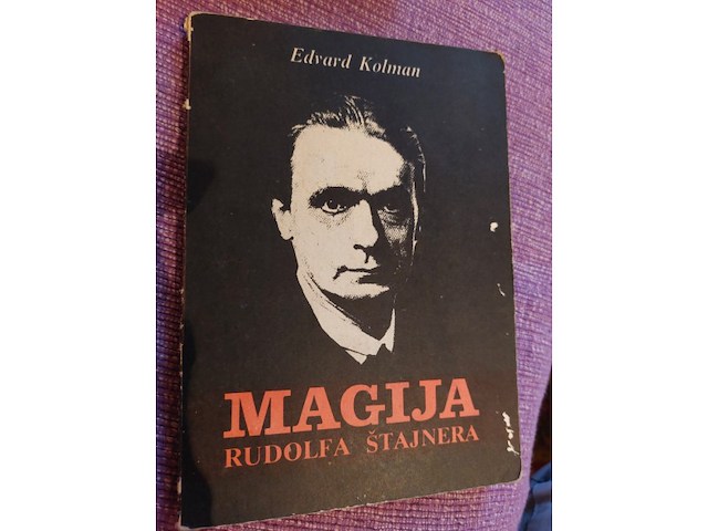 Edvard Kolman-Magija Rudolfa Štajnera