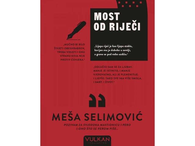 Most od riječi – Meša Selimović