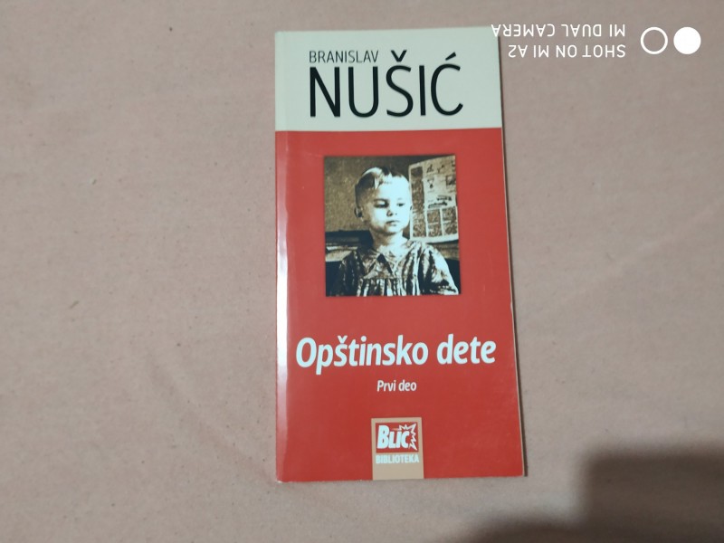 Knjiga Nušić Opštinsko dete l deo