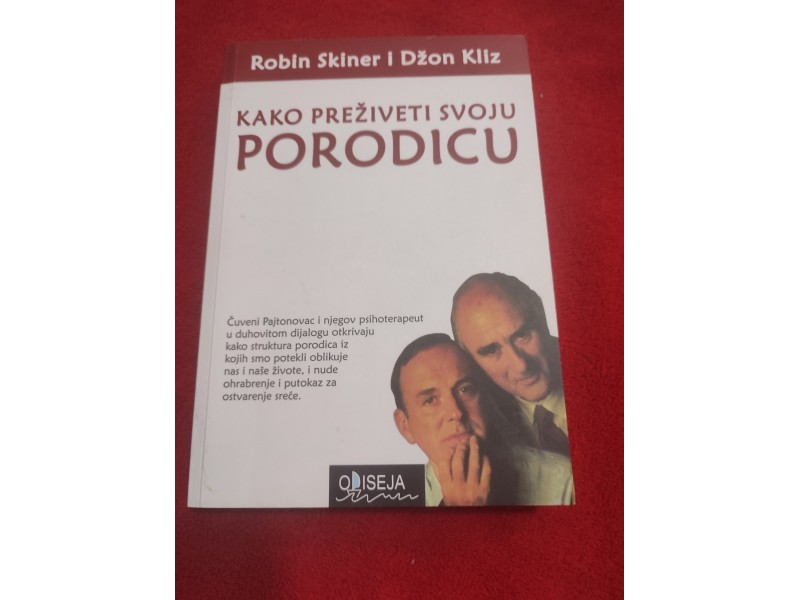 kako preziveti svoju porodicu robin skiner i dzon kliz