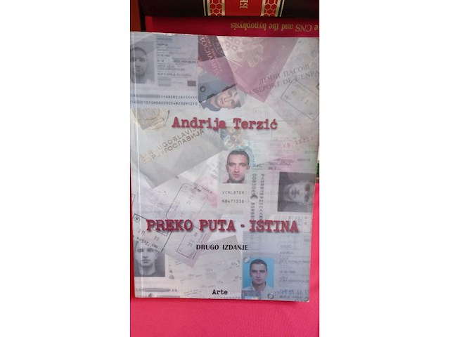 PREKO PUTA - ISTINA, Andrija Terzić