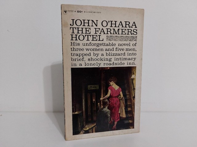 The farmers hotel - John O`Hara