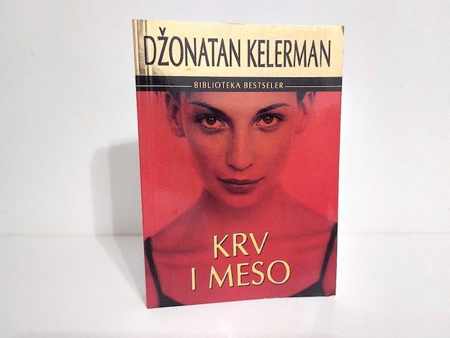 Krv I meso - Džonatan Kelerman