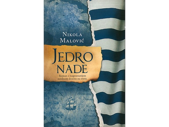 Nikola Malović - JEDRO NADE