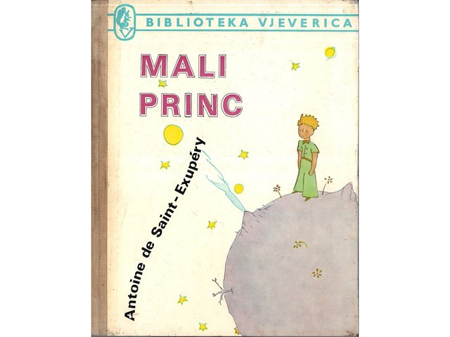 Antoan de Sent Egziperi - MALI PRINC (Vjeverica)