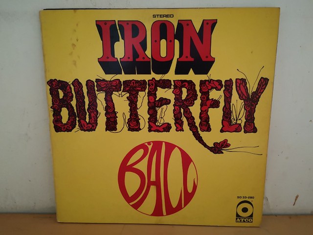 Iron Butterfly :Ball