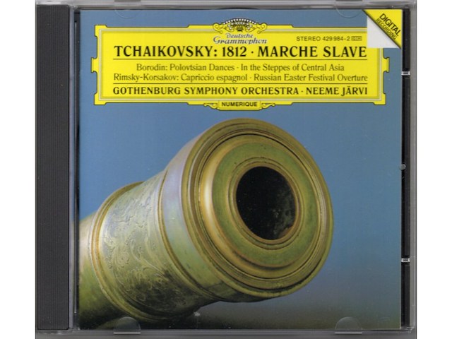 Tchaikovsky*, Borodin* – 1812 • Marche Slave