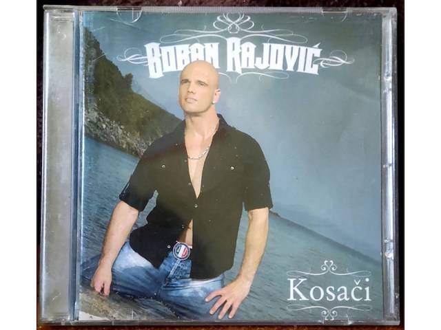 Boban Rajović - Kosači