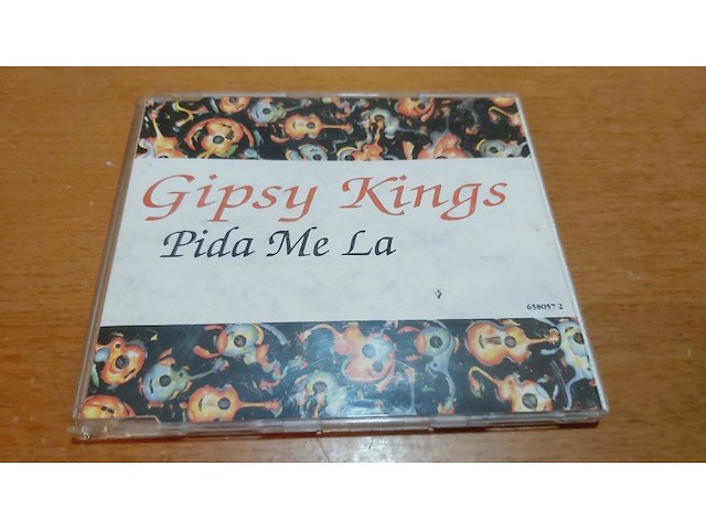 Gipsy Kings pida me la CD.   SSK