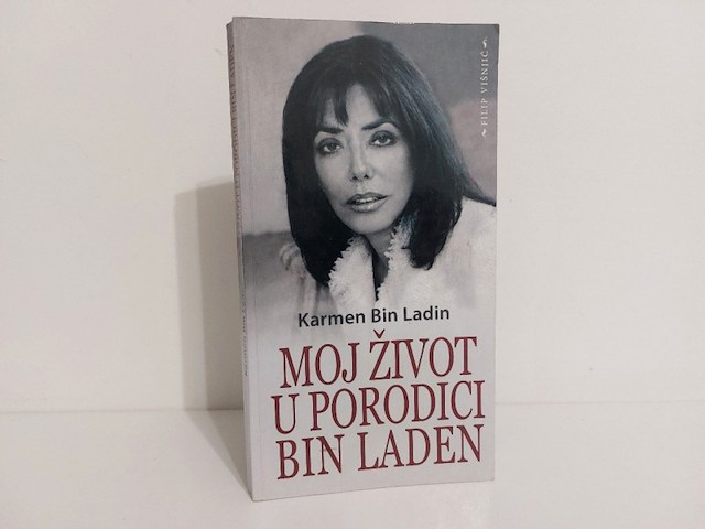 Moj život u porodici Bin Laden - Karmen Bin Laden