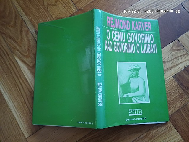 REJMOND KARVER, O ČEMU GOVORIMO KADA GOVORIMO O LJUBAVI