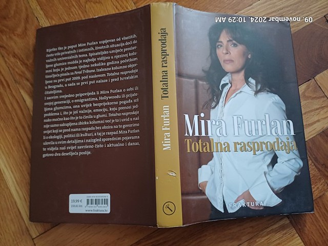 MIRA FURLAN, TOTALNA RASPRODAJA