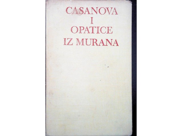 Casnova ➡️ I Opatice iz Murana ➡️ 1970g