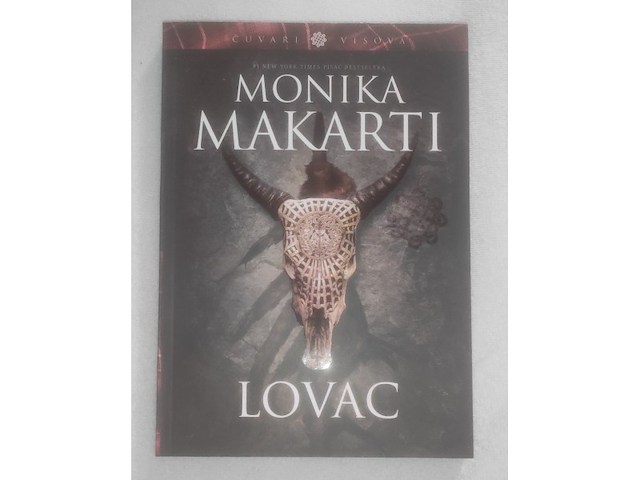 Monika Makarti - Lovac