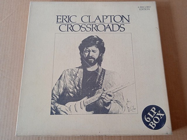 Eric Clapton - Crossroads, Box Set 6LP, Neslusane ploce