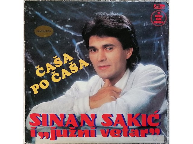 Sinan Sakić I `Južni Vetar`* – Čaša Po Čaša  [LP]