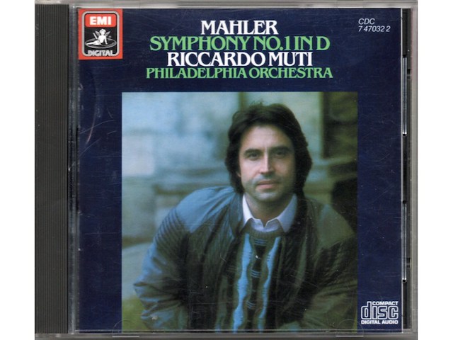 Mahler* : Riccardo Muti  ‎– Symphony No. 1 In D