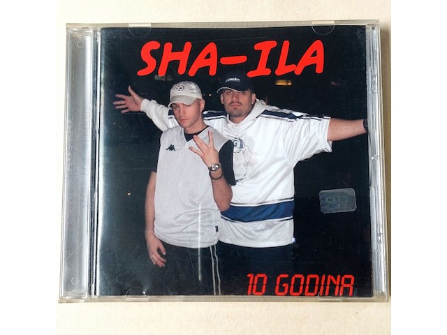 Sha-Ila - 10 Godina