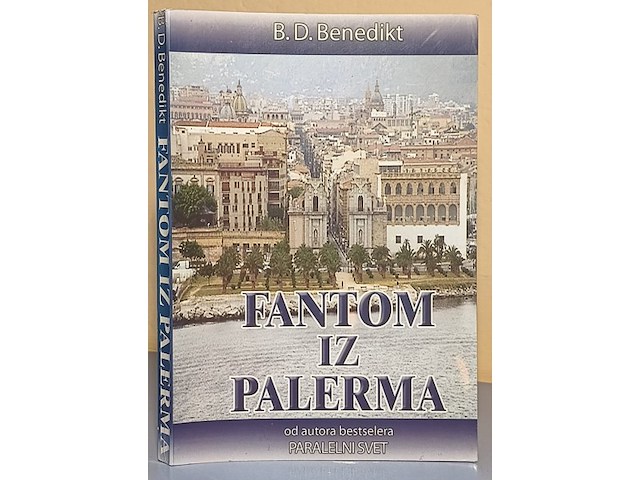 FANTOM IZ PALERMA B.D. Benedikt