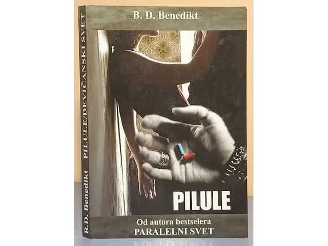 PILULE / DEVIČANSKI SVET B.D. Benedikt