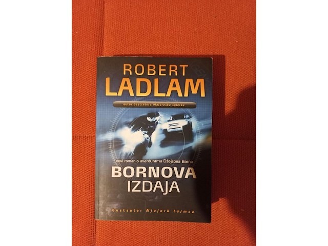 Robert Ladlam - Bornova izdaja (Erik van Lustbader)